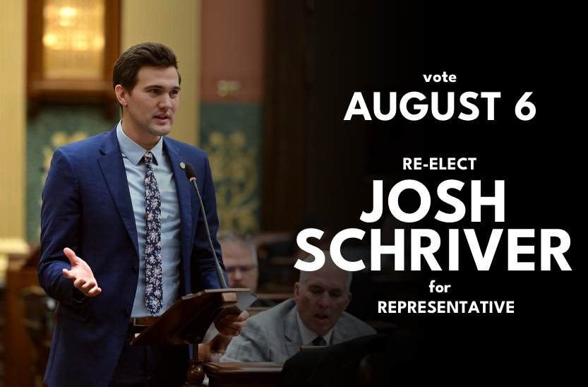 Re-Elect Rep. Josh Schriver on November 5